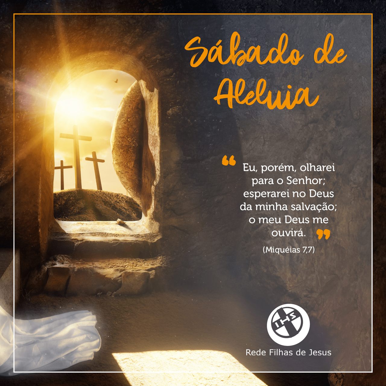 Sábado de Aleluia – Filhas de Jesus