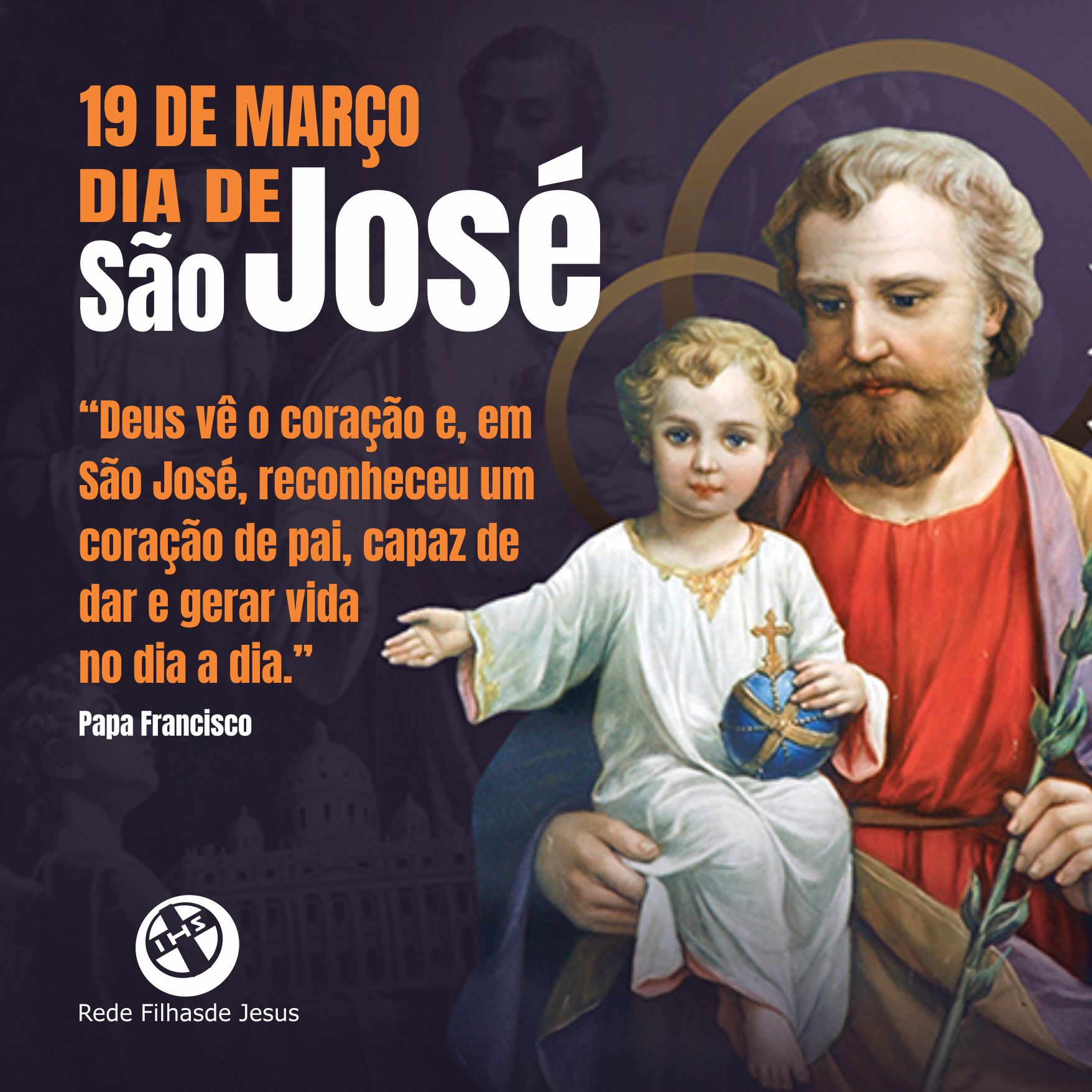19 de março | Dia de São José – Filhas de Jesus